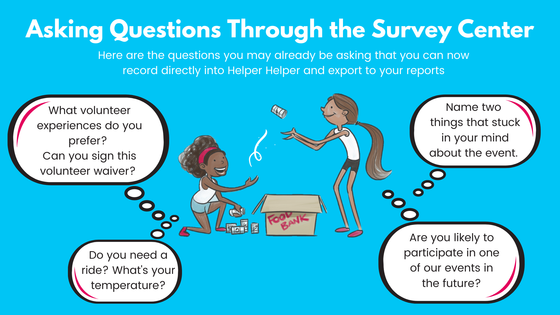 Survey Center - Helper Helper